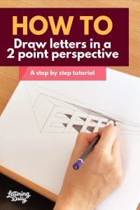 How To Draw Letters In a 2 Point Perspective (Step-By-Step) | Lettering ...