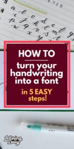 How To Make AWESOME Calligraphy Fonts - 5 Easy Steps | Lettering Daily