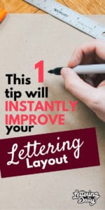 1 EASY Tip That Will Improve Your Lettering Composition | Lettering Daily