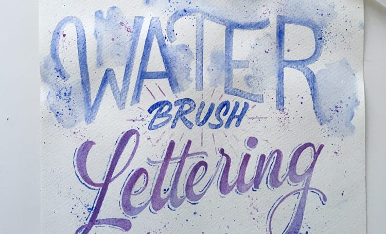 How To Do Water Brush Lettering (+FREE Worksheets) | Lettering Daily
