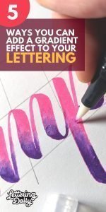 5 Ways You Can Add a Gradient To Your Lettering | Lettering Daily