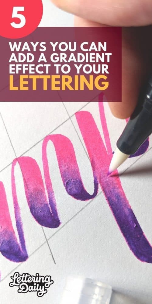 5 Ways You Can Add a Gradient To Your Lettering | Lettering Daily